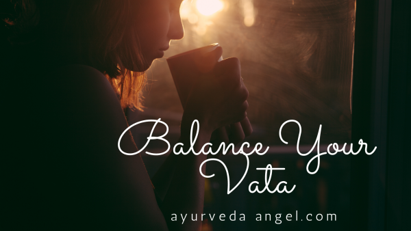 Vata Imbalance 101: 8 Treatments, Symptoms, Herbal Remedies and Oils ...